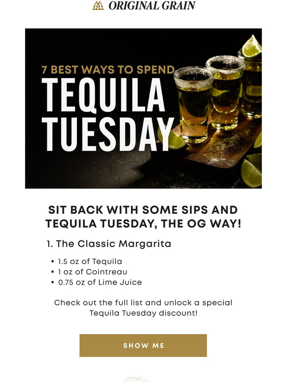 Original Grain: 7 Best Ways Tequila Tuesday 🥳 | Milled