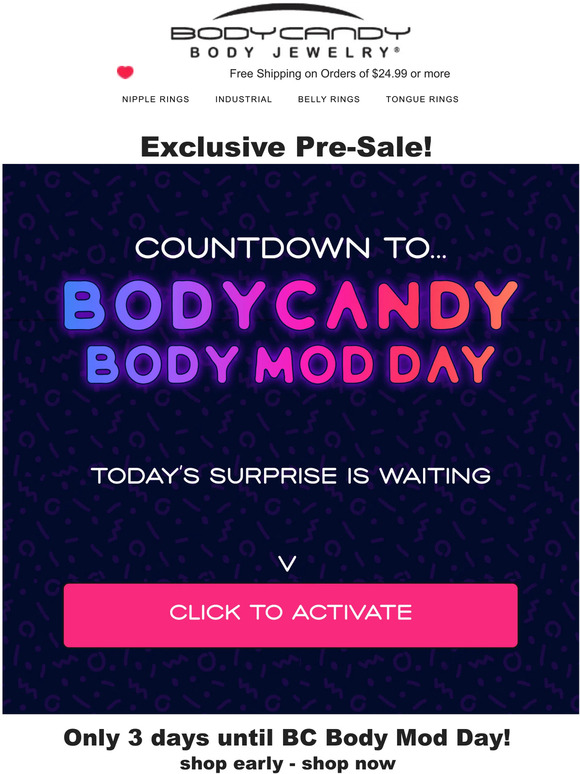 Body Candy: BodyCandy Mod Day 🎉 Pre-Sale | Milled