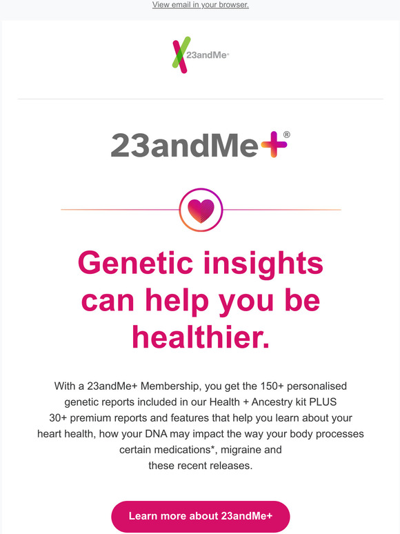 23andMe: 4 new reports released for 23andMe+ Members | Milled