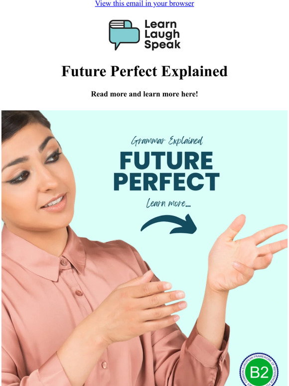 Learn Laugh Speak: Future perfect is not so perfect! 🎓 | Milled