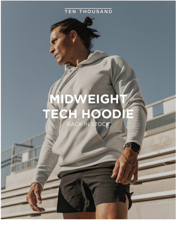 Ten Thousand: Our Midweight Tech Hoodie Is Back | Milled