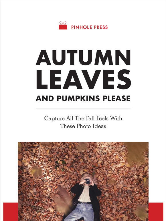 Pinhole Press: Fall photoshoot ideas inside 📸 | Milled
