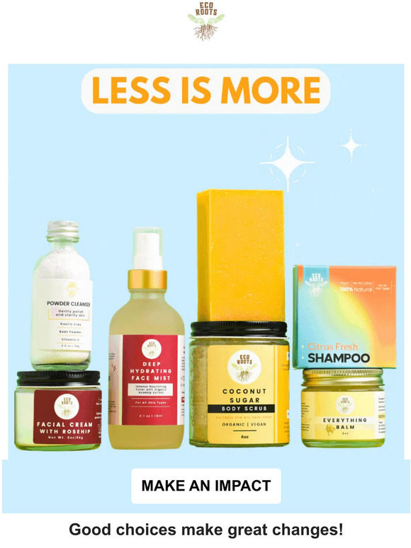 EcoRoots: re: less is more | Milled