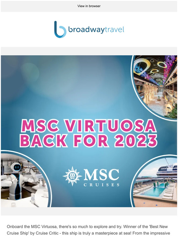 Broadway Travel: Did you miss this? MSC Virtuosa is Back for the 2023 Season 🚢 | Milled