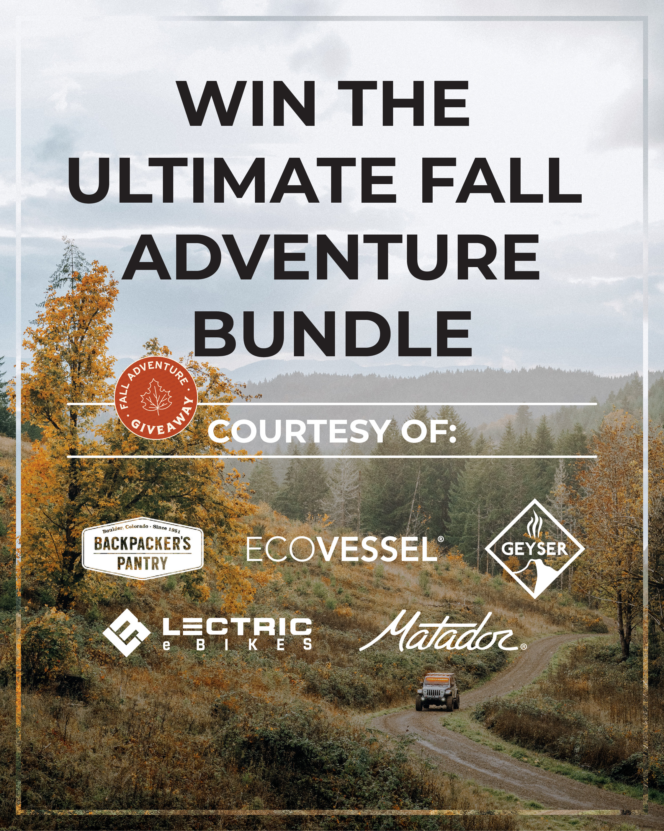 Matador: Fall Adventure Giveaway! | Milled