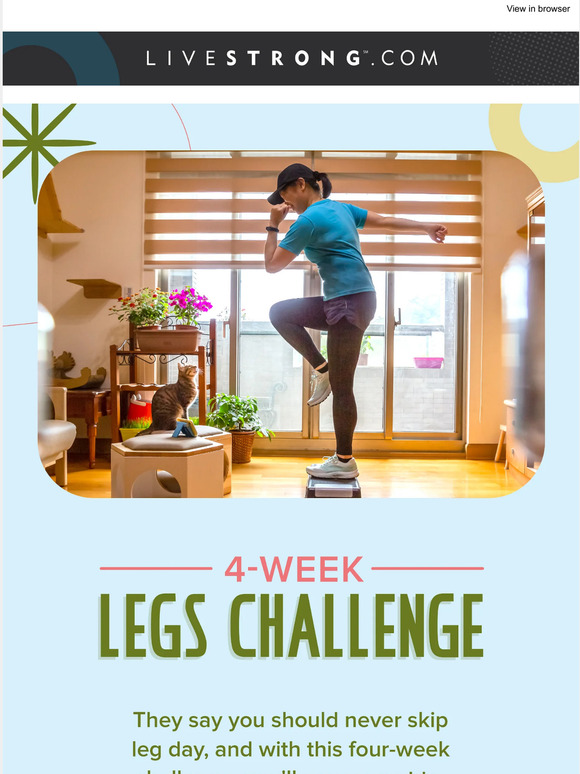 Livestrong: The 4-Week Legs Challenge Builds Lower-Body Strength and ...