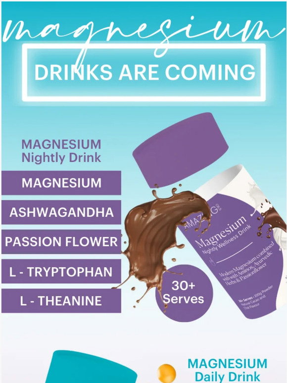 Amazing You: Magnesium Drinks are ARRIVING 🎈 | Milled