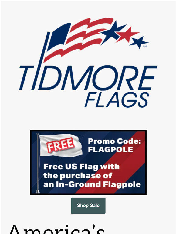 Tidmore Flags: Free US Flag With Your Purchase Of Outdoor In-ground ...