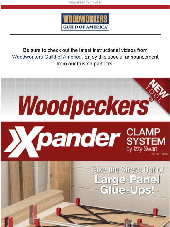 Woodworkers Guild of America: Woodpeckers New Tool Alert: Xpander Clamp ...
