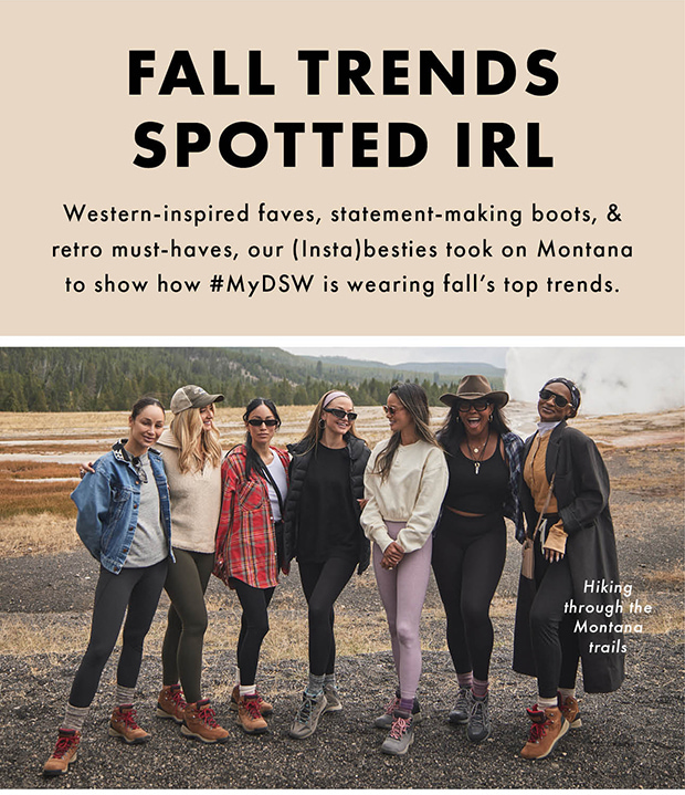 DSW: Spotted: the latest fall trends IRL. | Milled