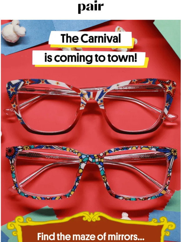 Pair Eyewear: Coming Soon: The Carnival Collection 🎪 | Milled