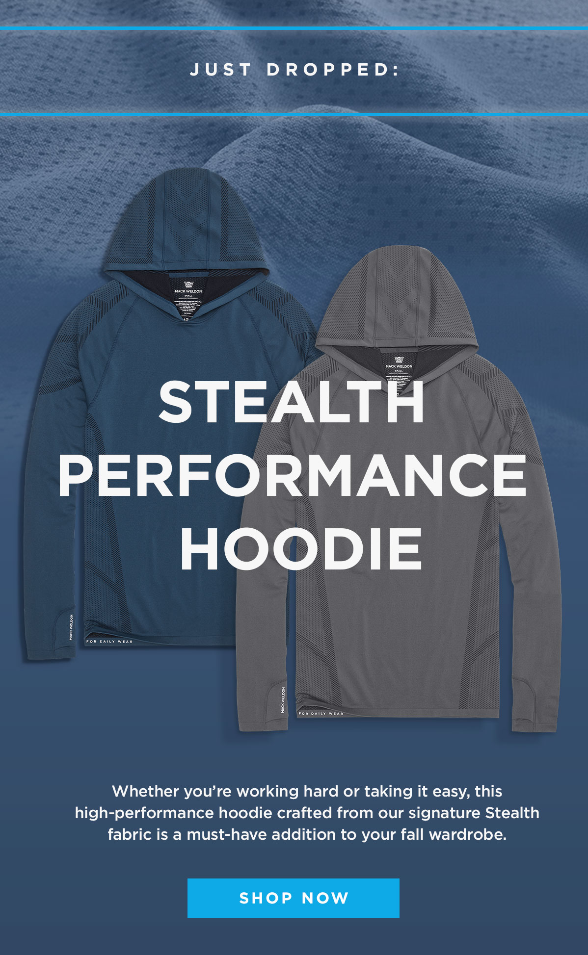Mack Weldon: The Stealth Performance Hoodie is here. | Milled