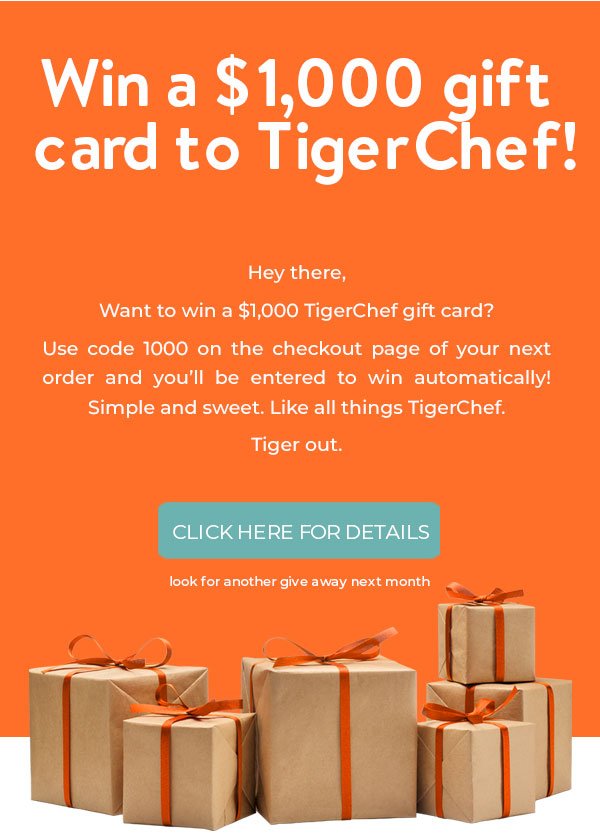 Tiger Chef: Win $1,000 to TigerChef! | Milled