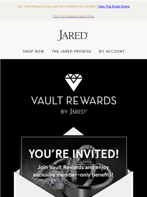 Jared Your exclusive invitation is waiting Milled