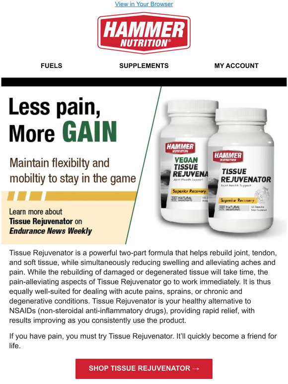 Hammer Nutrition: Tissue Rejuvenator: Less Pain, More Gain! | Milled