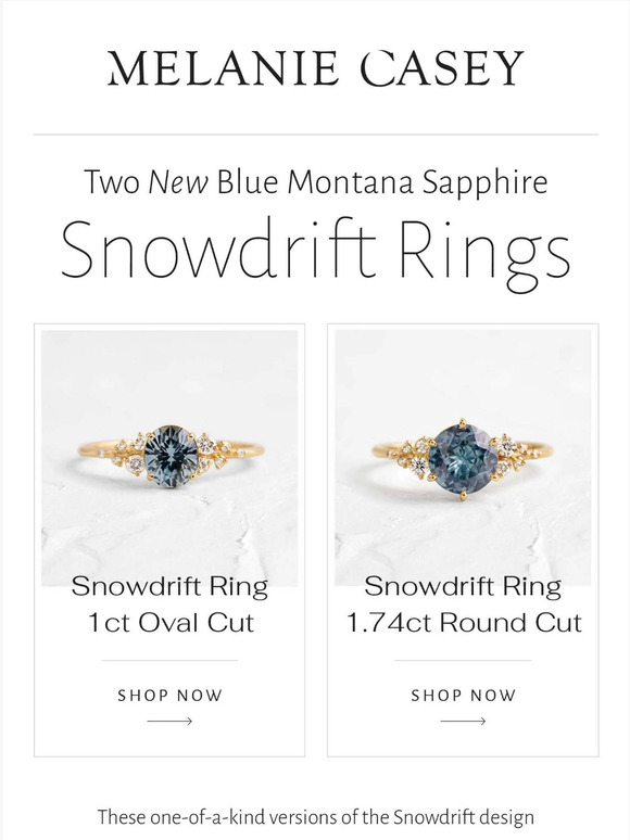 Melanie Casey: Two New Blue Montana Sapphire Snowdrift Rings! | Milled