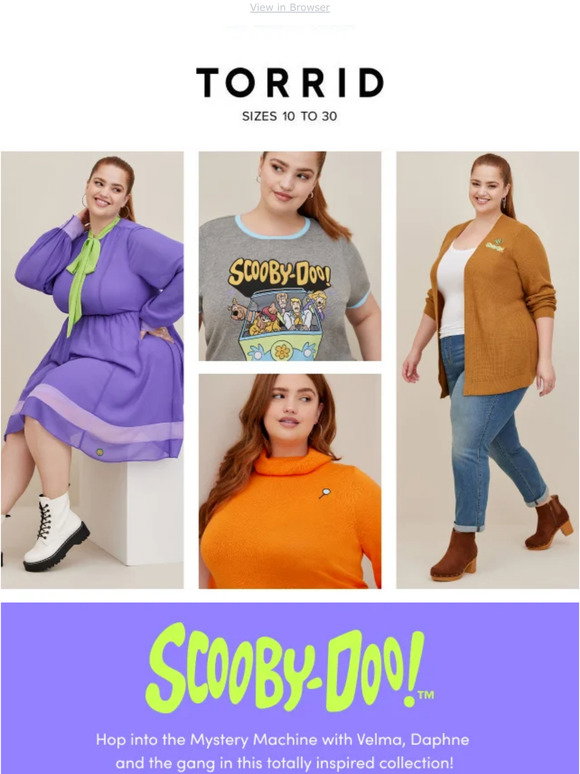 Torrid: Scooby Doo, where are you? 🔎 | Milled