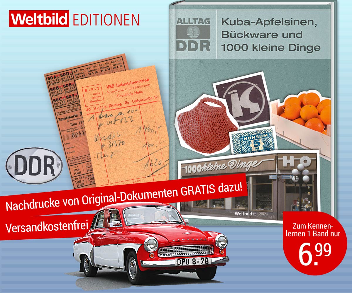 Weltbild: Lassen Sie den Alltag in der DDR wieder lebendig werden! | Milled