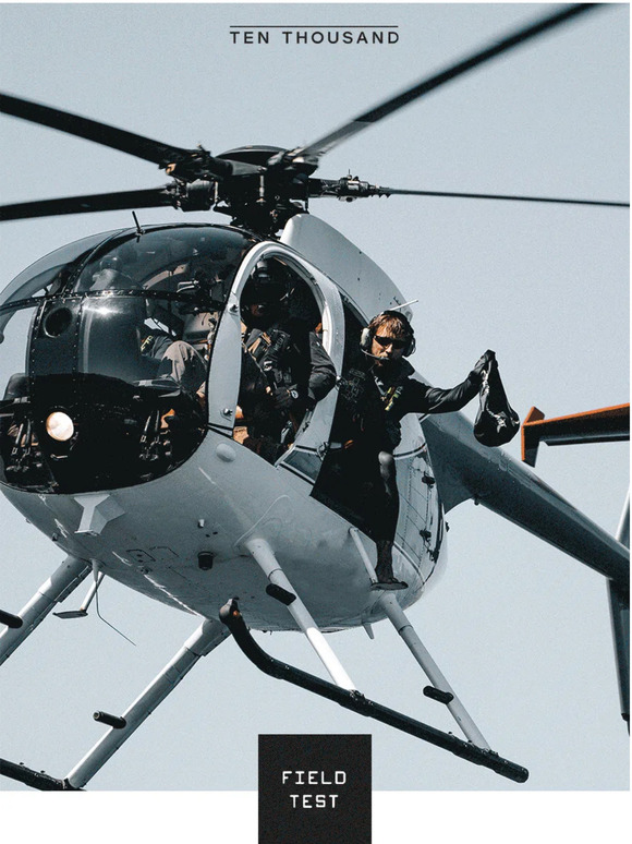 Ten Thousand: Field Test | Helo Ruck | Milled