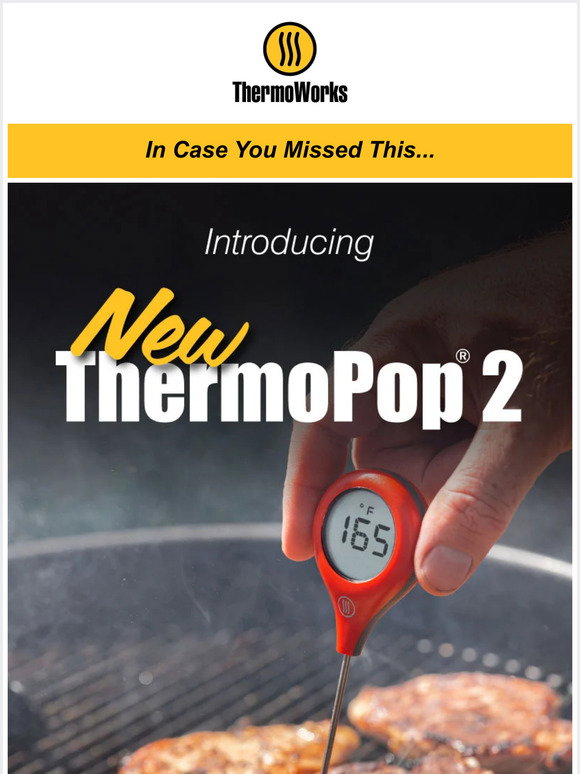 ThermoWorks: Can’t Miss ThermoPop 2 Features You Need to See | Milled
