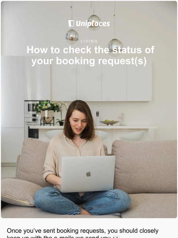 Uniplaces: 👀🔎 How to check the status of your booking request(s) | Milled