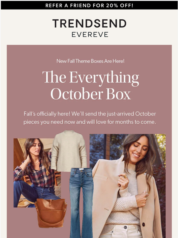 Evereve: NEW! Trendsend Theme Boxes are here. | Milled