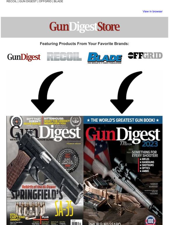 Gun Digest Store: SAVE: 63% Off 2023 Gun Digest Annual & 1-Year Gun ...