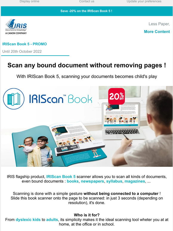 IRIS: With IRIScan Book 5, scanning your documents becomes child's play ...