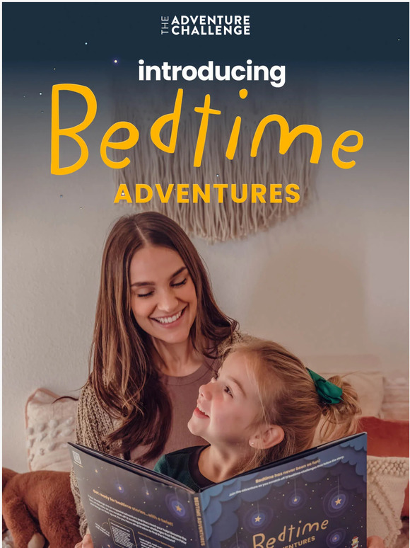The Adventure Challenge: NEW: Bedtime Adventures is here! | Milled