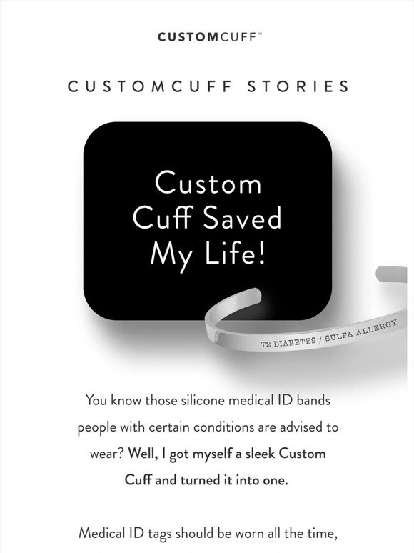 Custom Cuff: Custom Cuff Saved My Life! | Milled