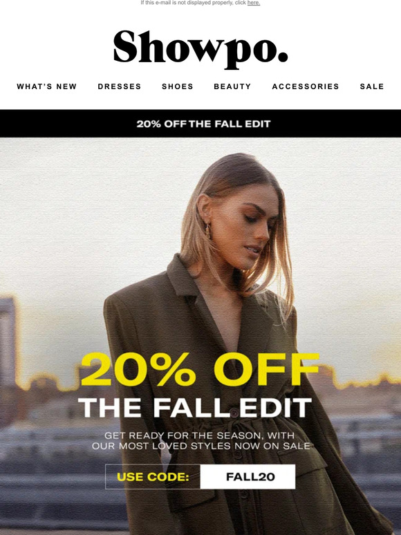 SHOWPO: Just Started: 20% Off Fall Styles! | Milled