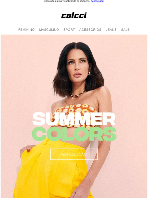 COLCCI: Essas CORES vão te surpreender ﻿☀﻿️ | Milled