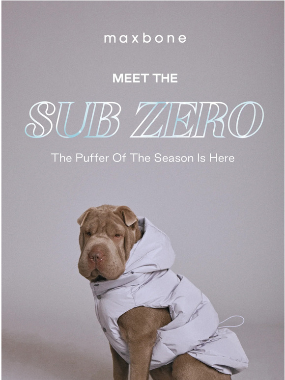 Maxbone: Say Hello To The Sub Zero Puffer | Milled