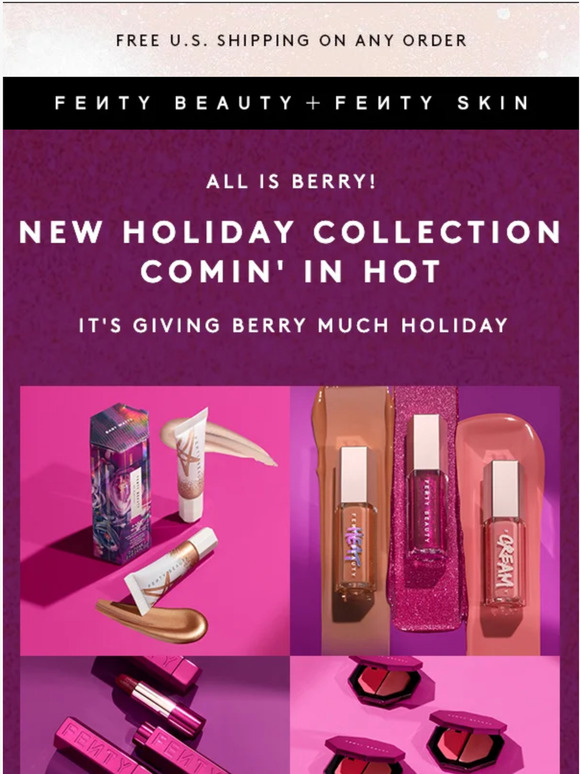 Fenty Beauty: Just in! It’s giving berry much holiday 🍓 | Milled