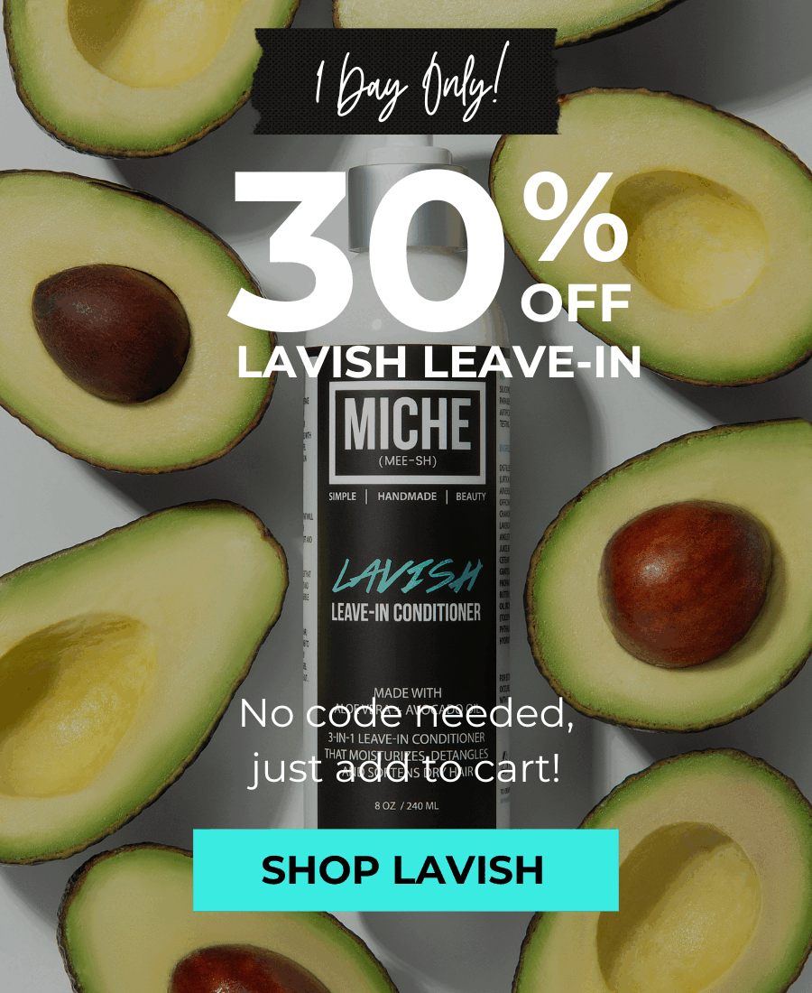 MICHE Beauty: 30% Off Lavish Leave-In 😍 | Milled