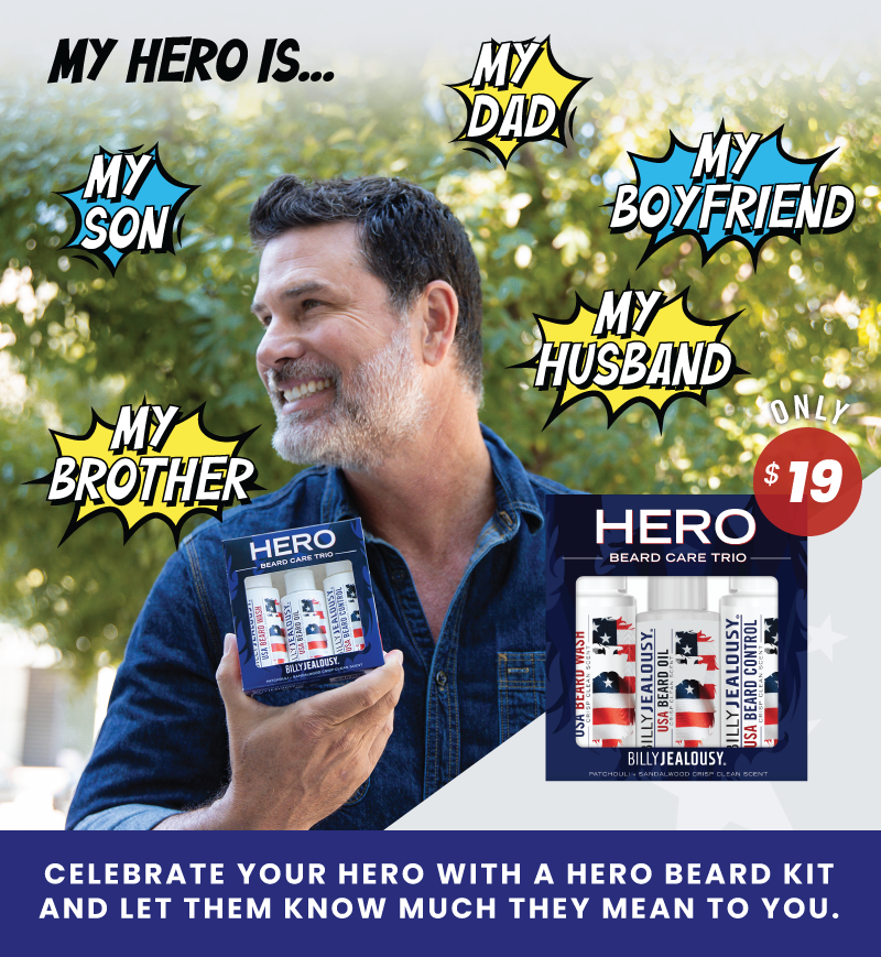 Billy Jealousy: It’s National Hero Day! $5 OFF Hero Beard Kit | Milled