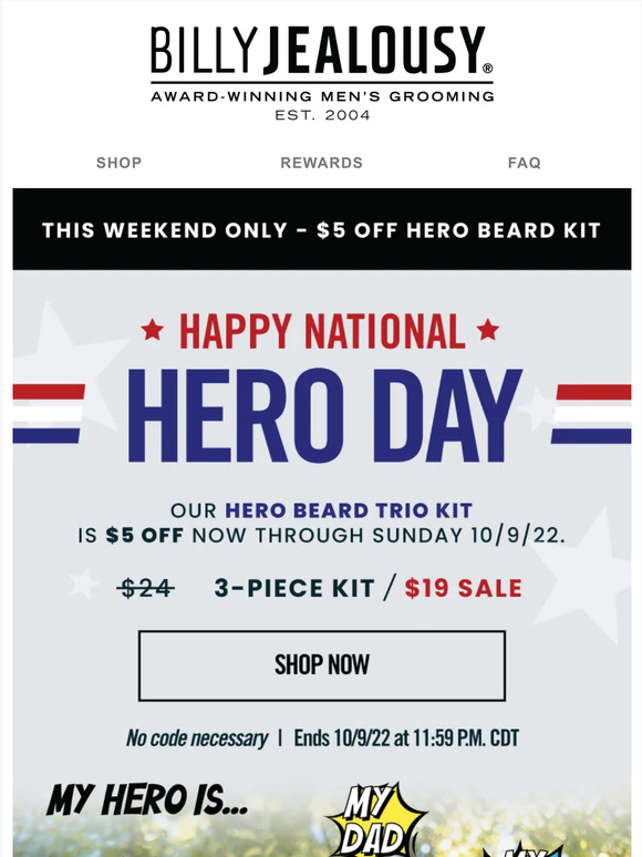 Billy Jealousy: It’s National Hero Day! $5 OFF Hero Beard Kit | Milled