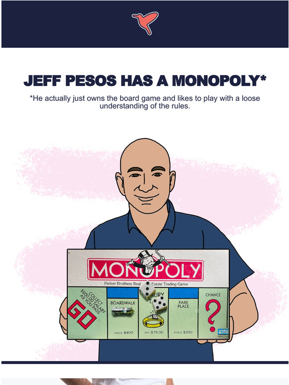 Birddogs: Jeff Pesos Has A Monopoly* | Milled