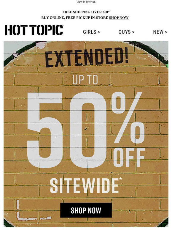Hot Topic: Up to 50% Off ends in HOURS! 😮 | Milled