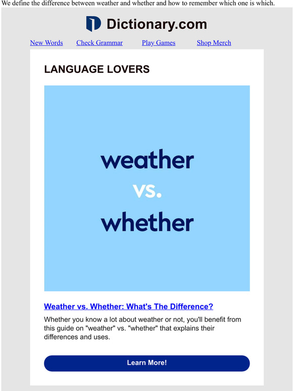 Dictionary.com: Weather Vs. Whether: What's The Difference? | Milled