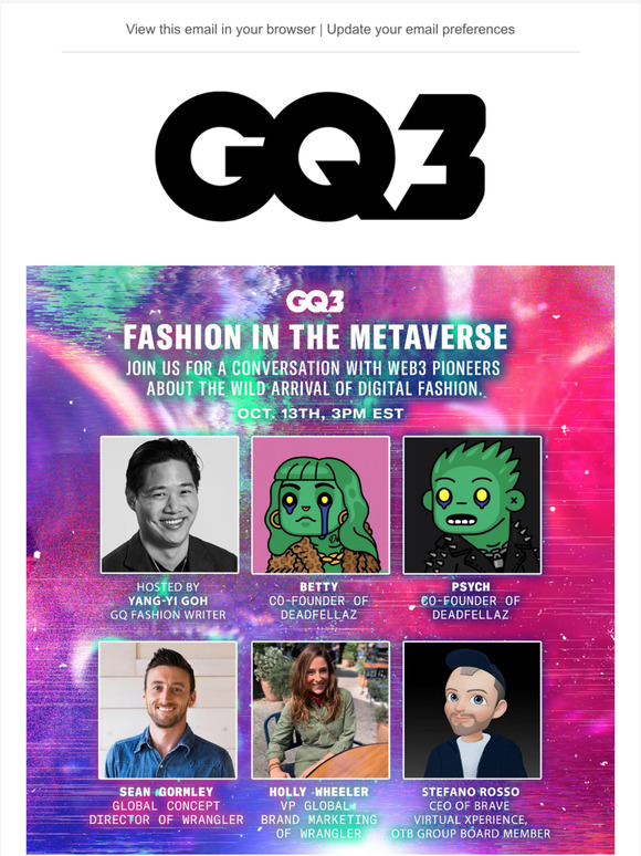 GQ magazine: GQ's Fashion in the Metaverse Panel Starts Right Now | Milled