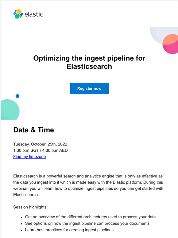 Elastic: Register today: Learn how to optimize ingest pipelines for ... Elastic: Register today: Learn how to optimize ingest pipelines for ...