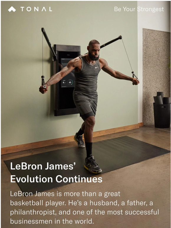Tonal: LeBron James’ Evolution Continues | Milled