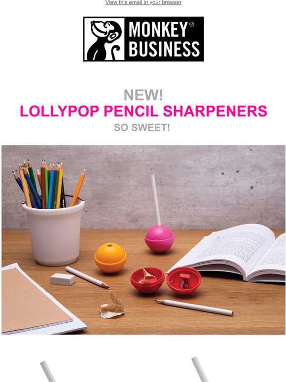 Monkey Business: CHECK OUT OUR NEW LOLLY POP PENCIL SHARPENER | Milled