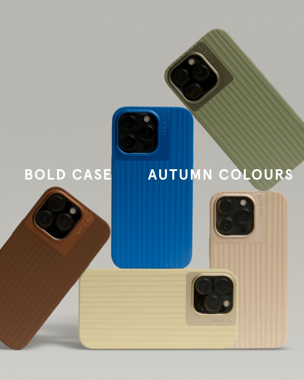 Nudient: Bold Case: AW 2022 Collection | Milled