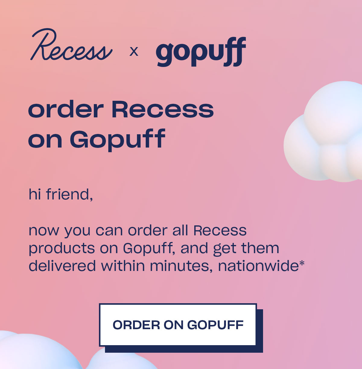Recess: Recess x Gopuff nationwide | Milled