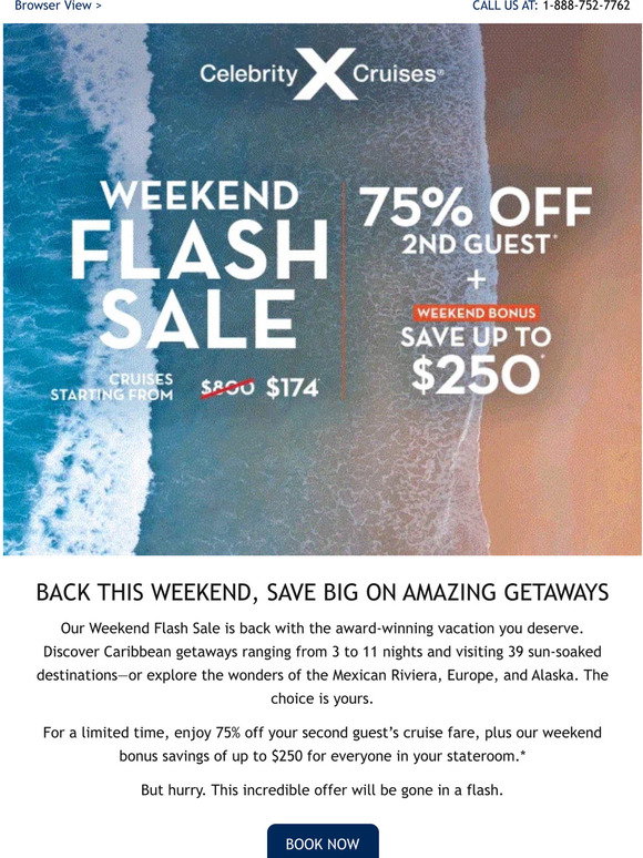 Celebrity Cruises: —, welcome back to BIG savings. | Milled