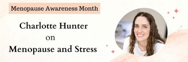The Naked Pharmacy: Charlotte Hunter on Menopause stress and blood ...