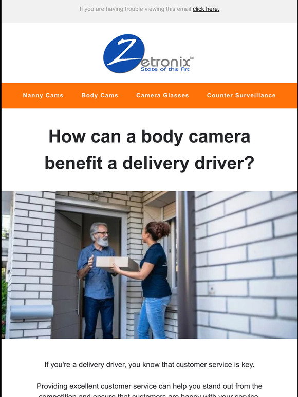 Zetronix: Using a Body Camera to Improve Customer Service | Milled