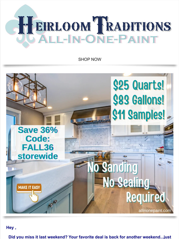 Heirloom Traditions Paint: Did you miss it? We're doing $25 Quarts of ...